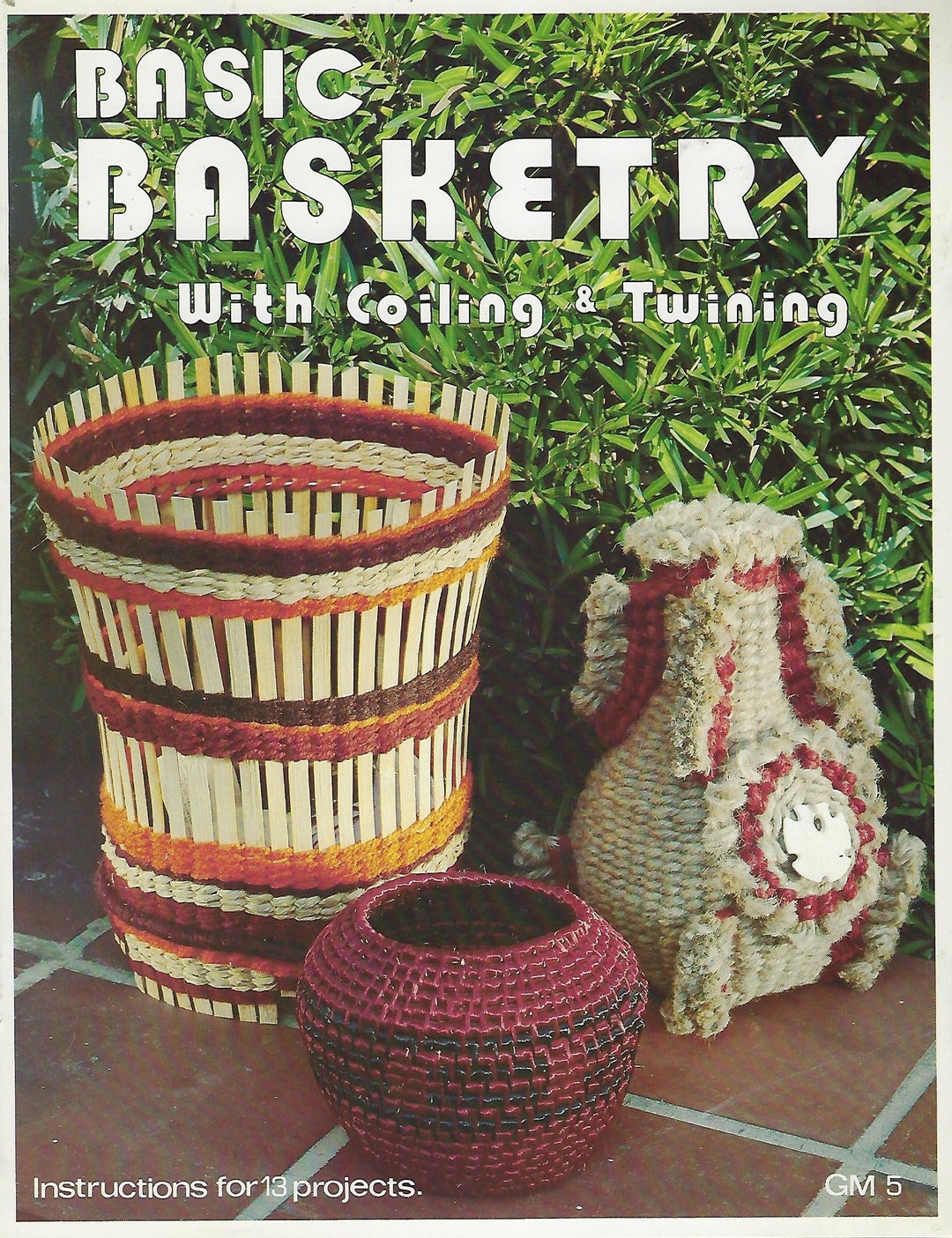 Basic Basketry With Coiling & Twining Craft Book Patterns Instructions Vintage 1977 - Etsy