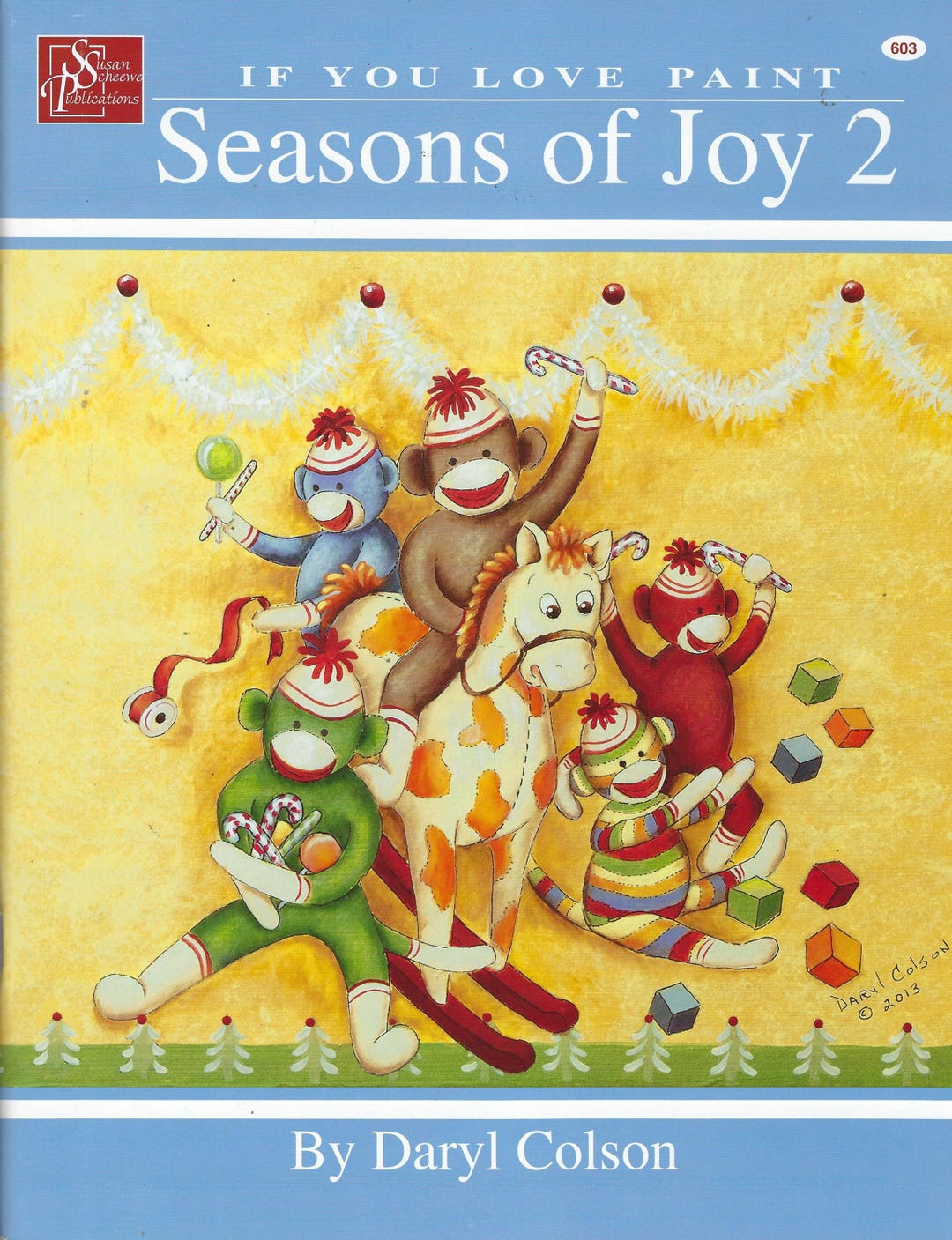 If You Love to Paint Seasons of Joy 2 Daryl Colson Decorative Painting ...