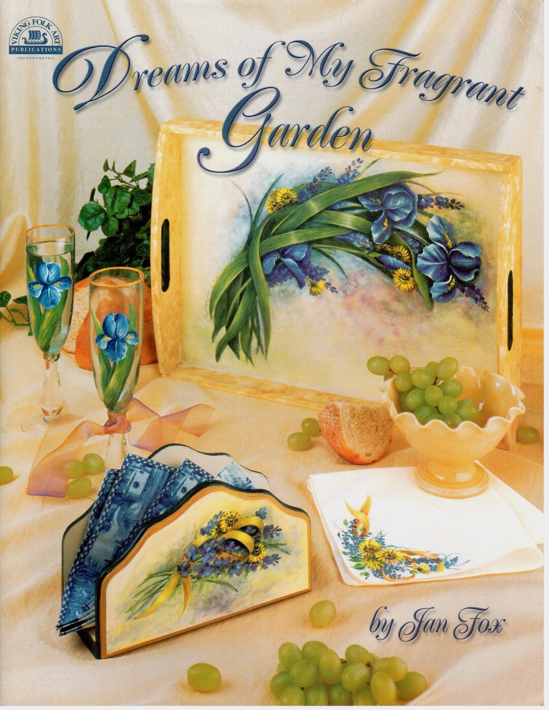 Dreams of My Fragrant Garden Jan Fox Decorative Painting Patterns Craft ...