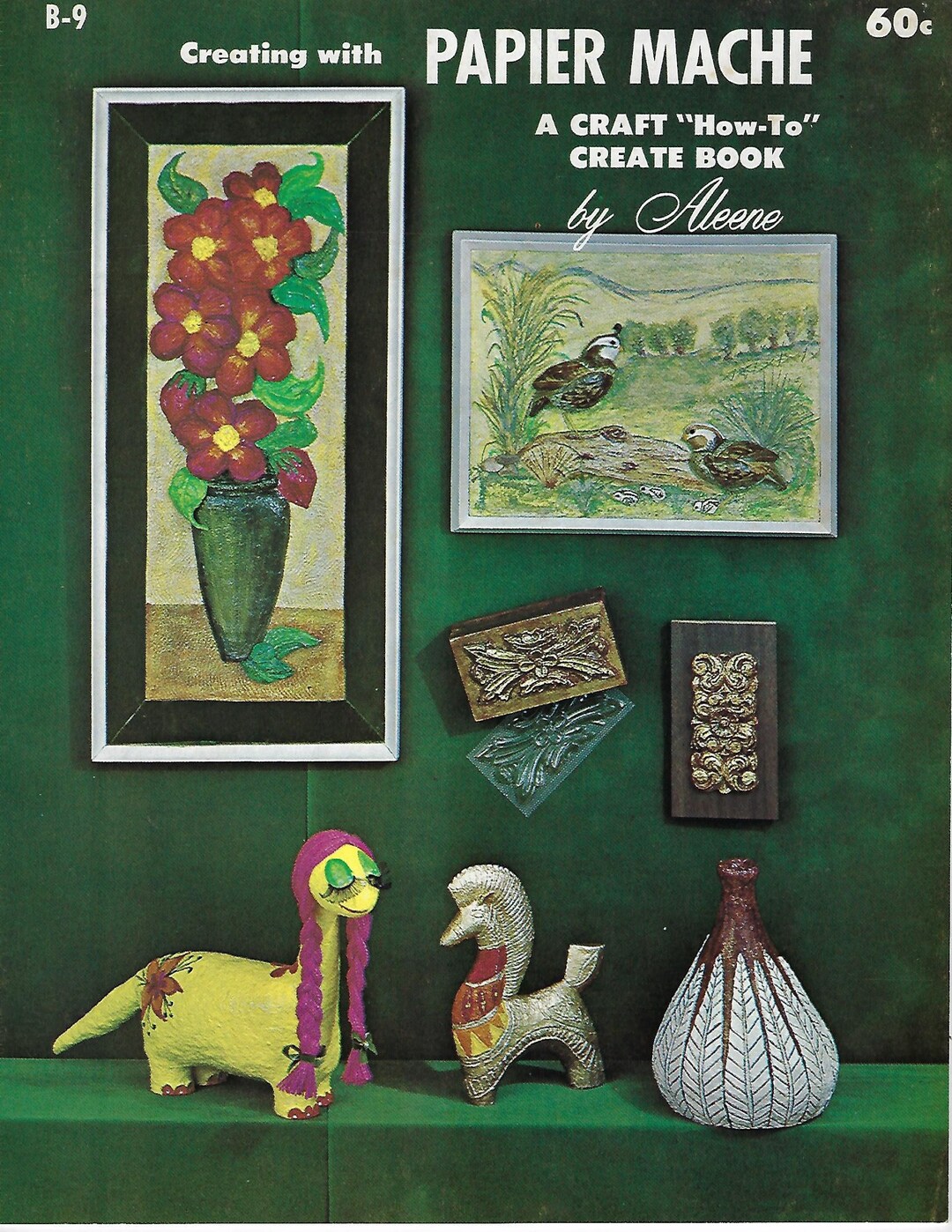 Aleene's Creating With Papier Mache Vintage 1960's Craft How to ...