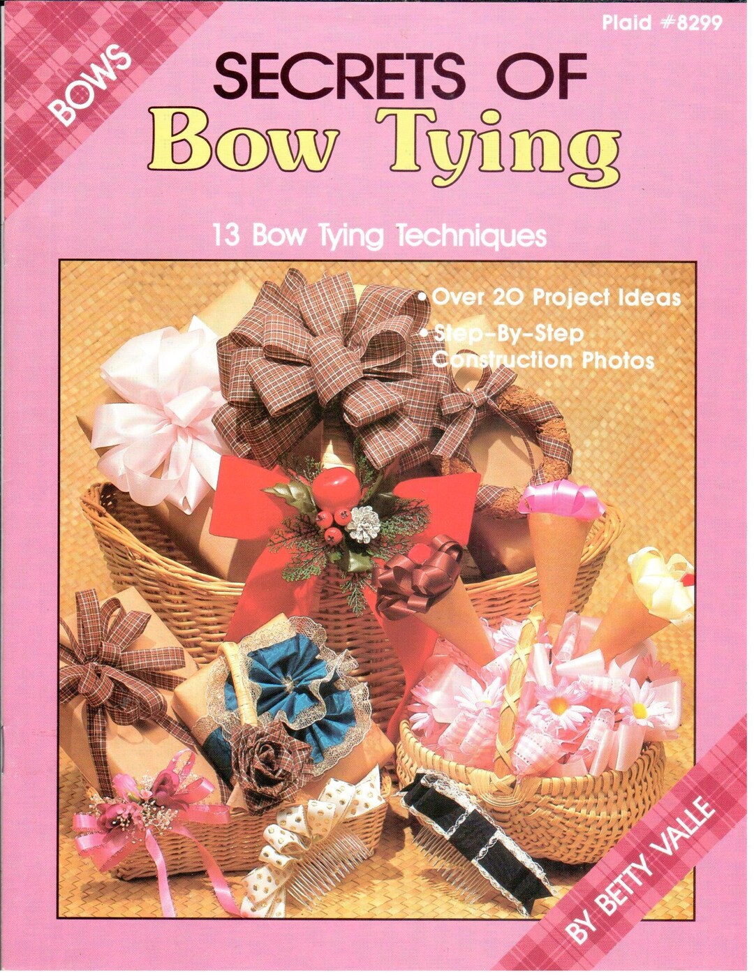 Secrets of Bow Tying for Crafts and Gift Wrapping How to Make & Tie ...