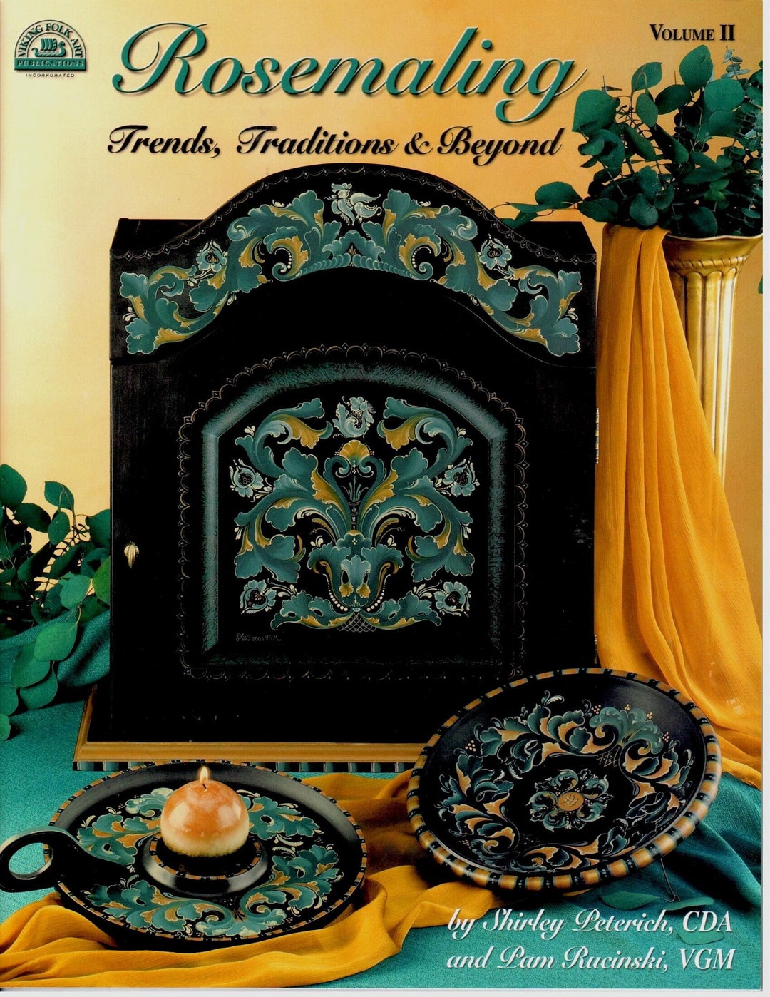 Rosemaling Trends, Traditions & Beyond Volume II Acrylic Decorative ...