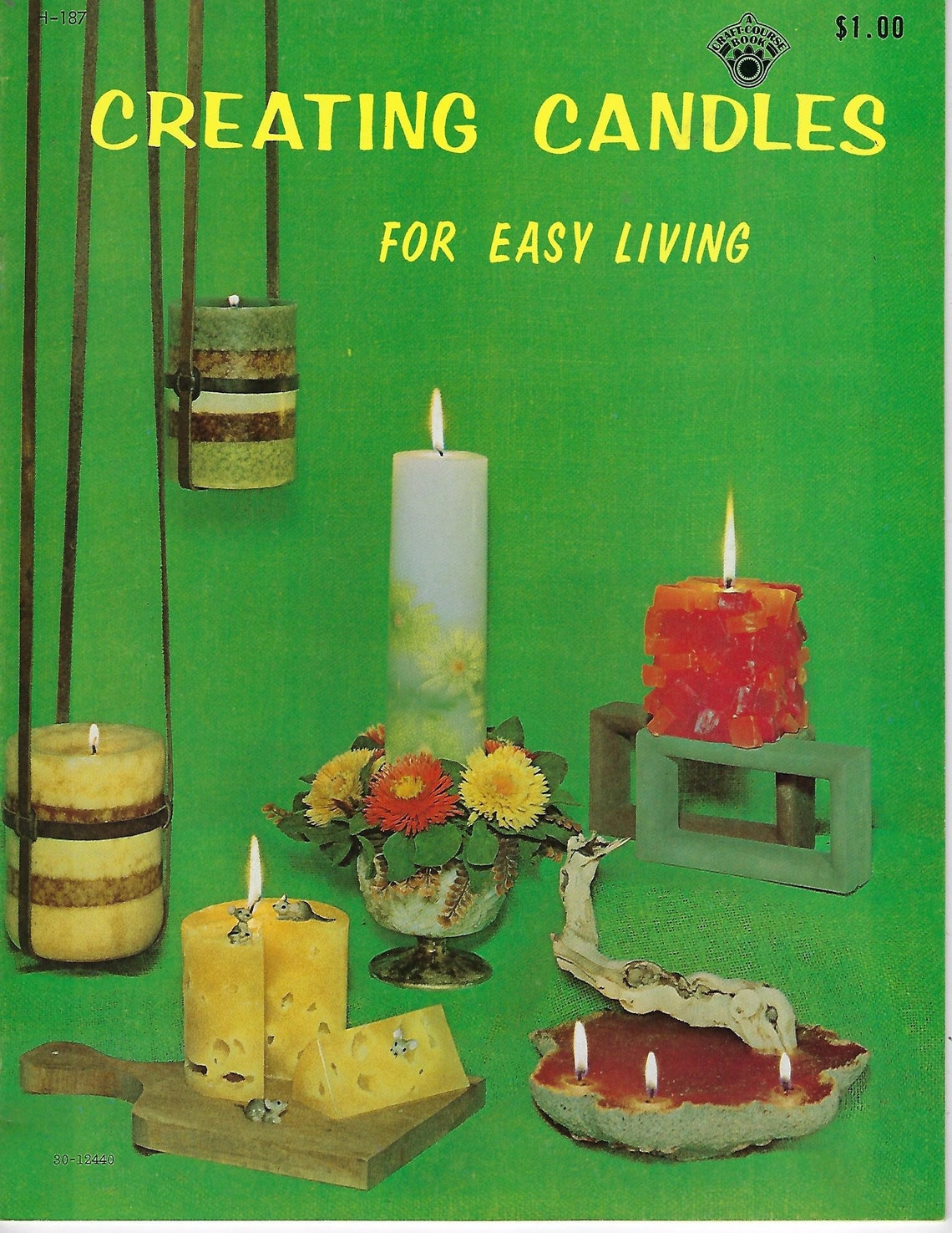 Creating Candles for Easy Living Vintage 1970's How to Craft ...