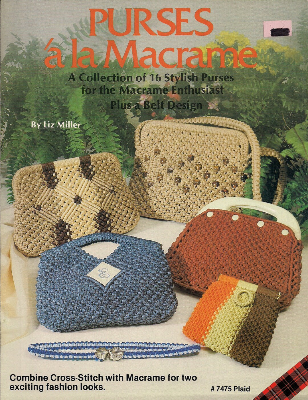 Purses 'a La Macrame - Craft Book - Patterns & Instructions for 16 ...