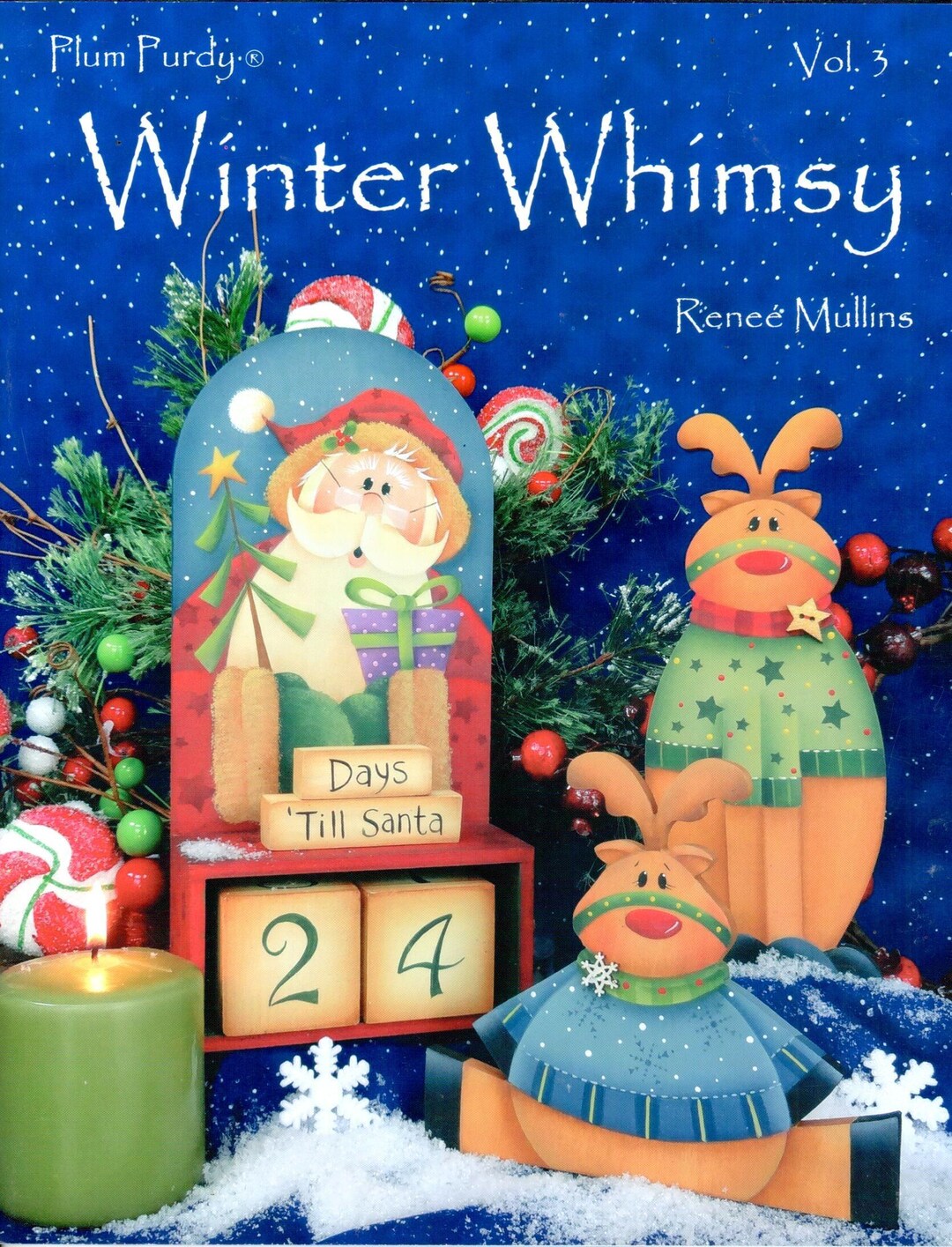 Winter Whimsy Vol. 3 Renee Mullins Acrylic Decorative Painting Patterns ...