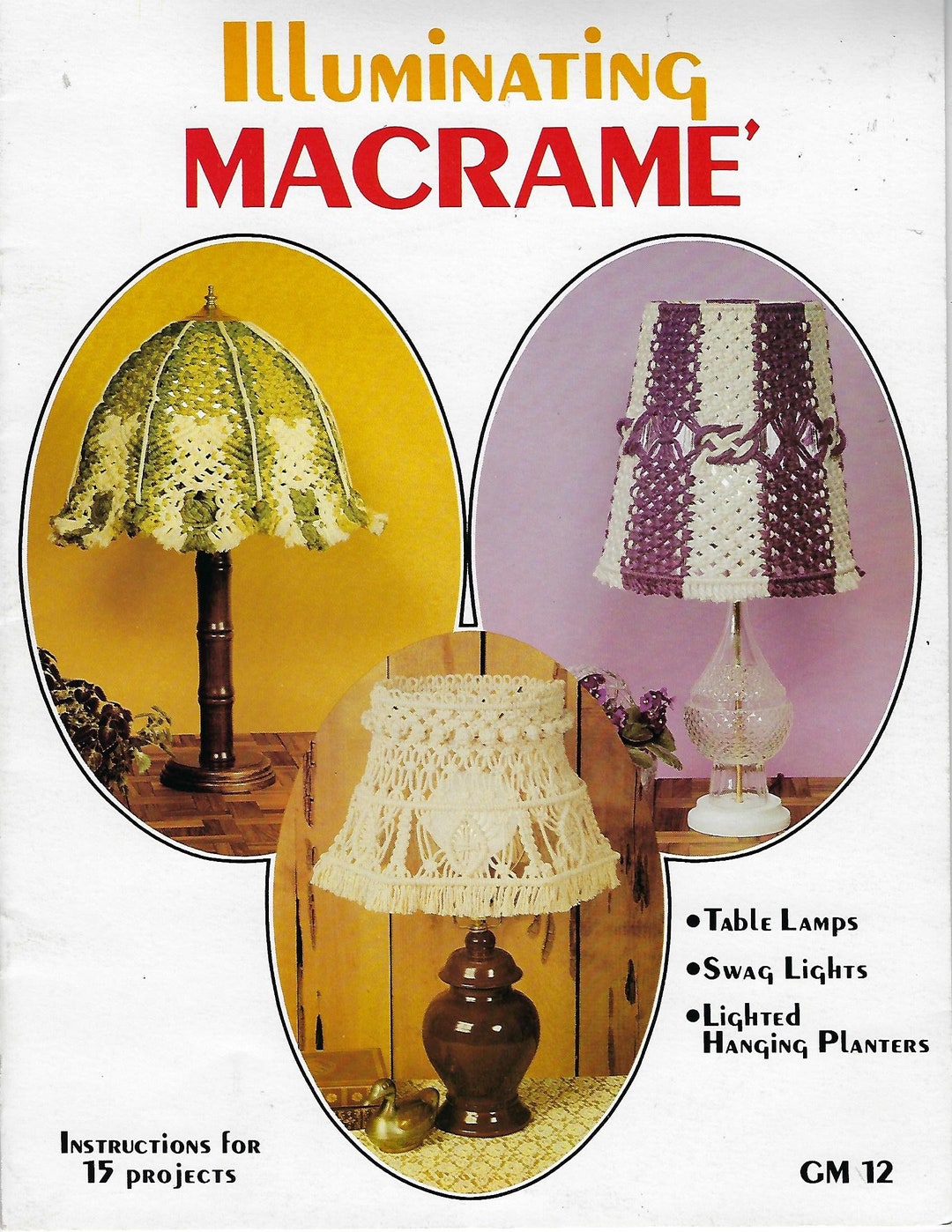 Illuminating Macrame Vintage 1970's Craft Book Instructions Lamp ...
