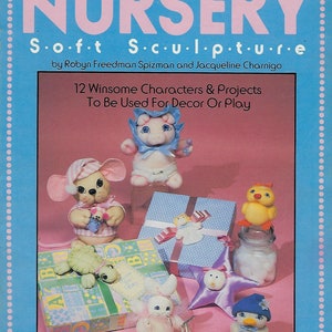 Nursery Soft Sculpture Doll Toy Making Sewing Patterns for Baby Vintage ...