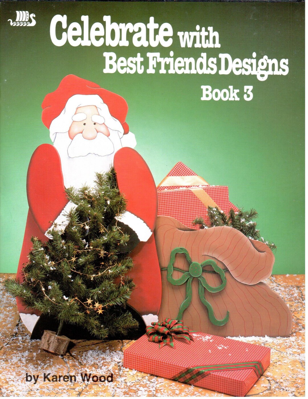 Celebrate With Best Friends Designs Book 3 Holidays Decorative Painting ...