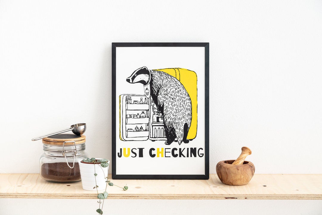 Cheeky Badger Print 'just Checking' Fridge Checker Kitchen Wall Art ...