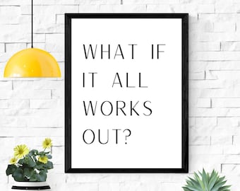 What If It All Works Out Printable - Etsy