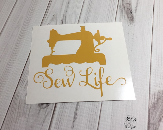 Sew Life Decal Sewing Decal Sewing Machine Decal Seamstress | Etsy