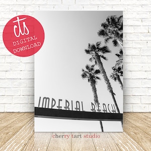 Imperial Beach Sign - Digital Download - Black and White - Printable ...