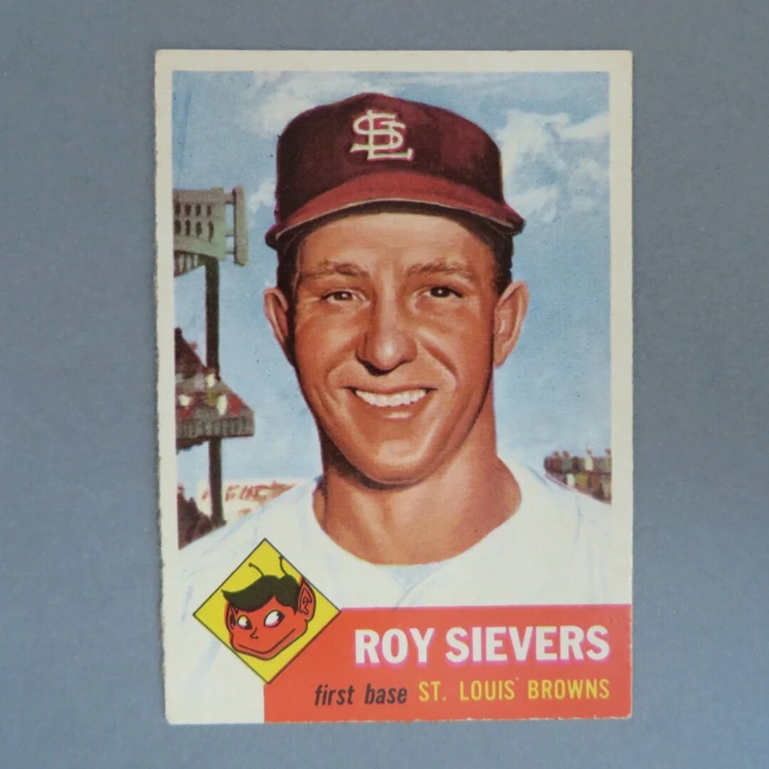 Vintage Roy Sievers Baseball Card, 1953 TOPPS Card 67, St. Louis Browns ...
