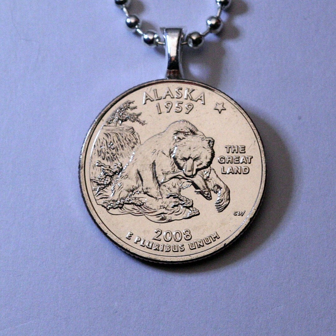 2008 Alaska Quarter Dollar Coin Drop Pendant the Great Land Grizzly ...