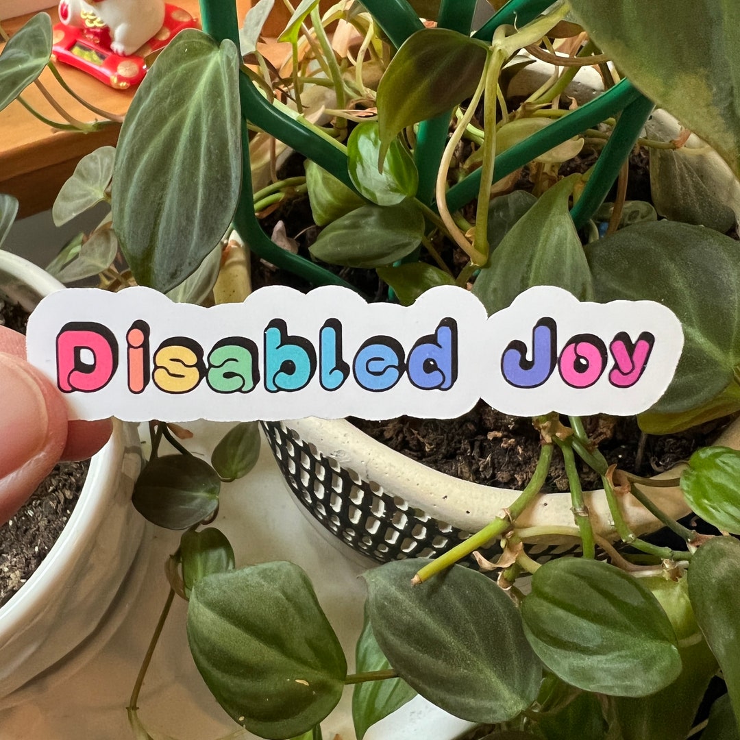 Disabled Joy Rainbow Die Cut Sticker | Disability Representation ...