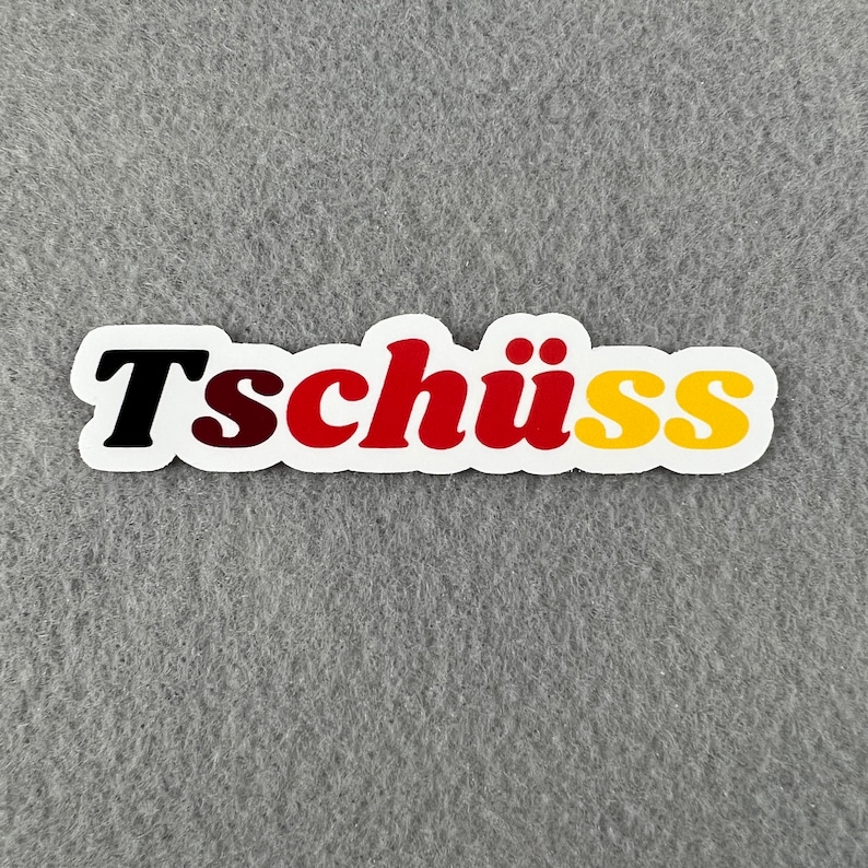 Tschüss German Die Cut Typography Sticker Matte Vinyl Bye - Etsy