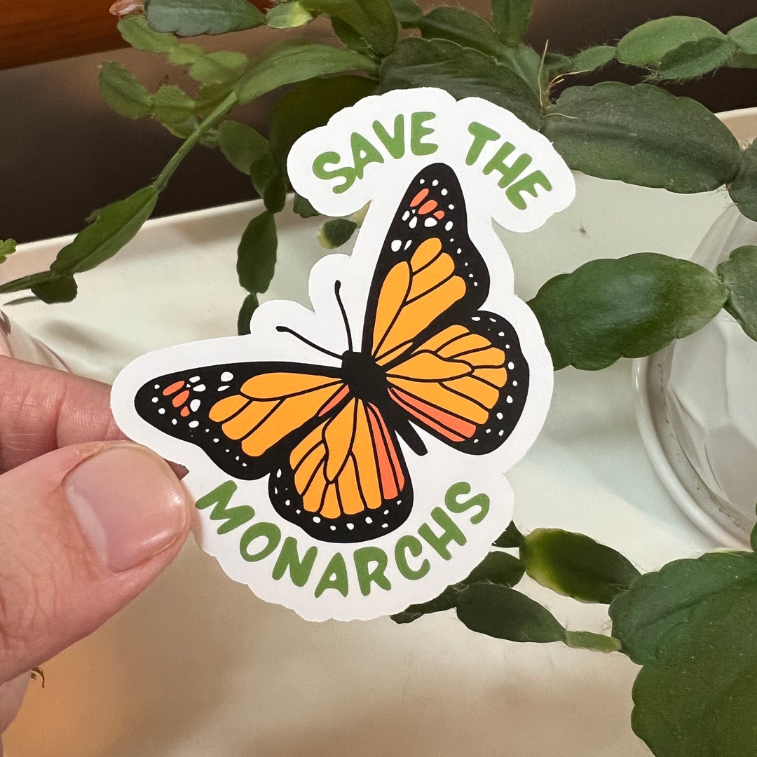 Save the Monarch Butterflies Die Cut Matte Sticker | Pollinators Nature ...