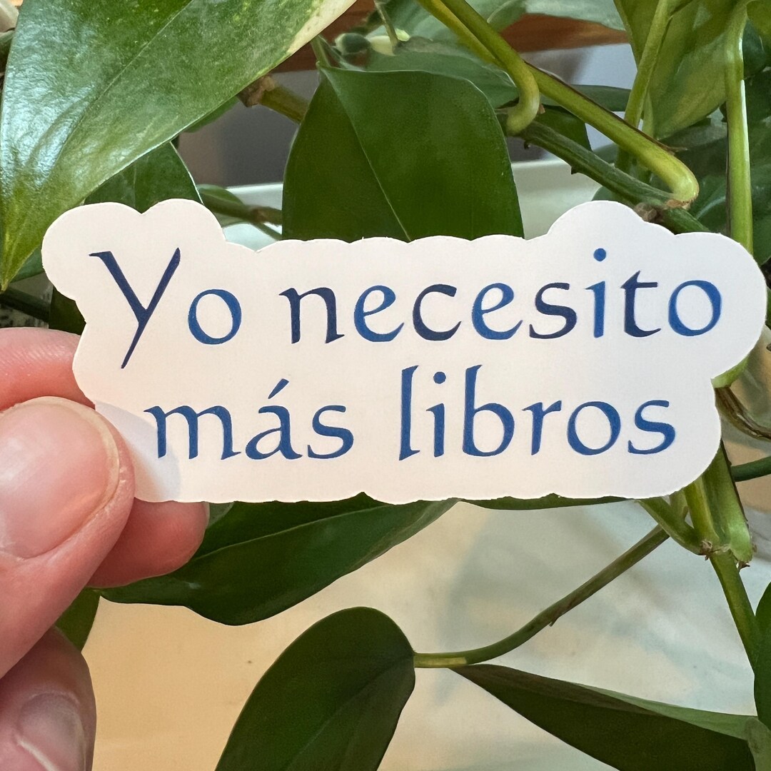 Yo Necesito Más Libros Sticker - Spanish Reader Books Matte Die Cut - Etsy