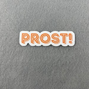 Prost German Die Cut Typography Sticker | Matte Vinyl Cheers ...