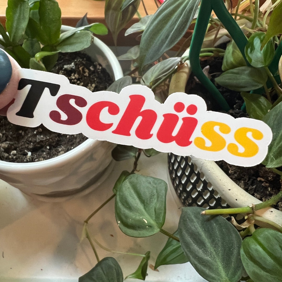 Tschüss German Die Cut Typography Sticker | Matte Vinyl Bye Goodbye ...