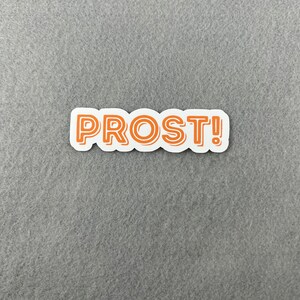 Prost German Die Cut Typography Sticker | Matte Vinyl Cheers ...