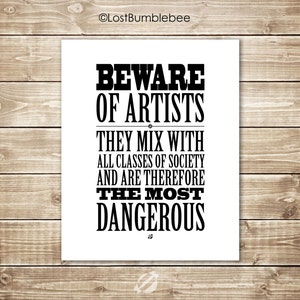 BEWARE OF ARTISTS, Printable Download, Instant Download, Print and ...