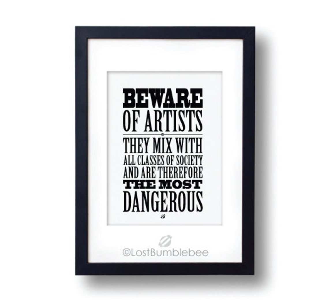 BEWARE OF ARTISTS, Printable Download, Instant Download, Print and ...