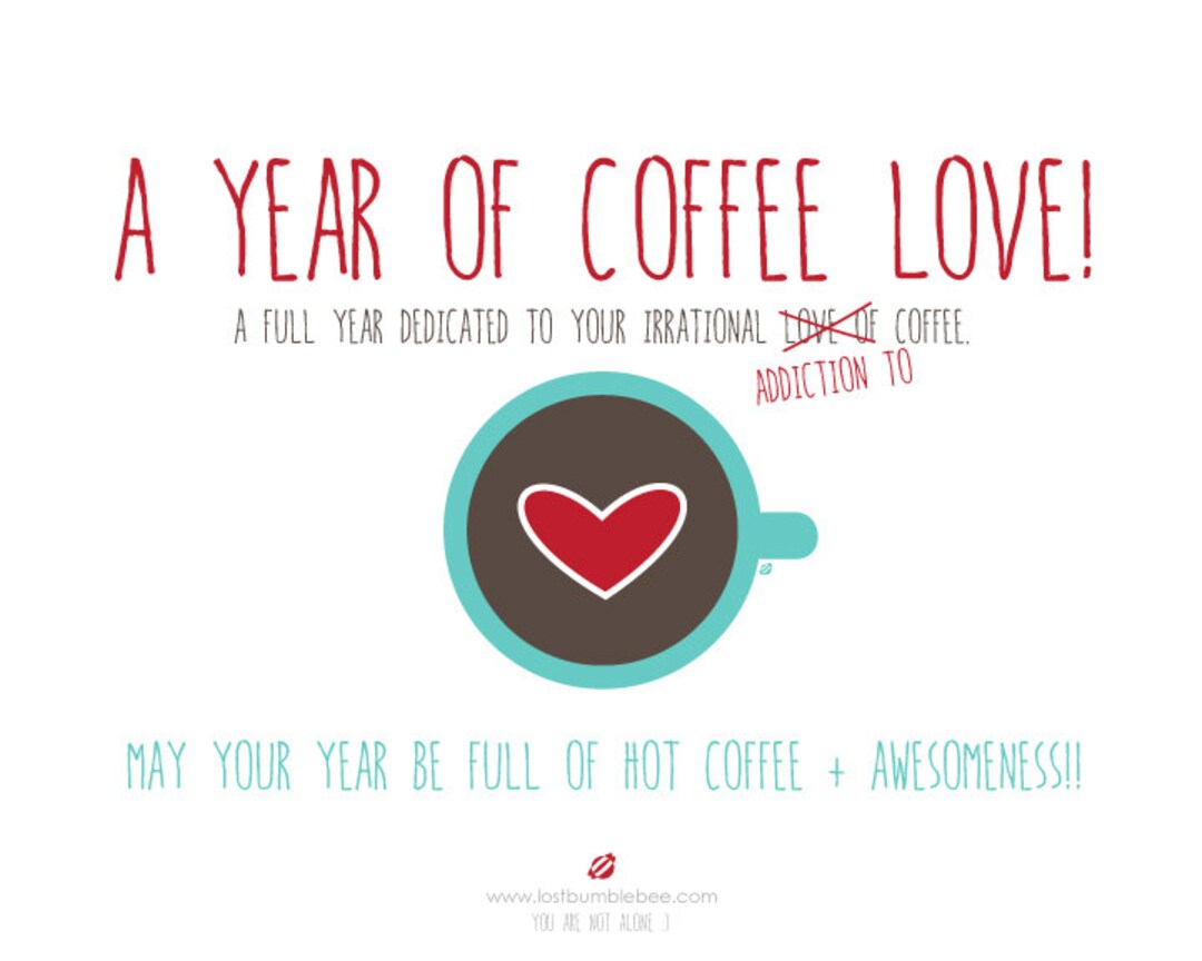 A Year of COFFEE LOVE! 30 Digital PRINTS! Instant Download - Creative ...