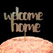 Welcome Home Cake Topper, Welcome Home, Welcome Home Party, Welcome ...
