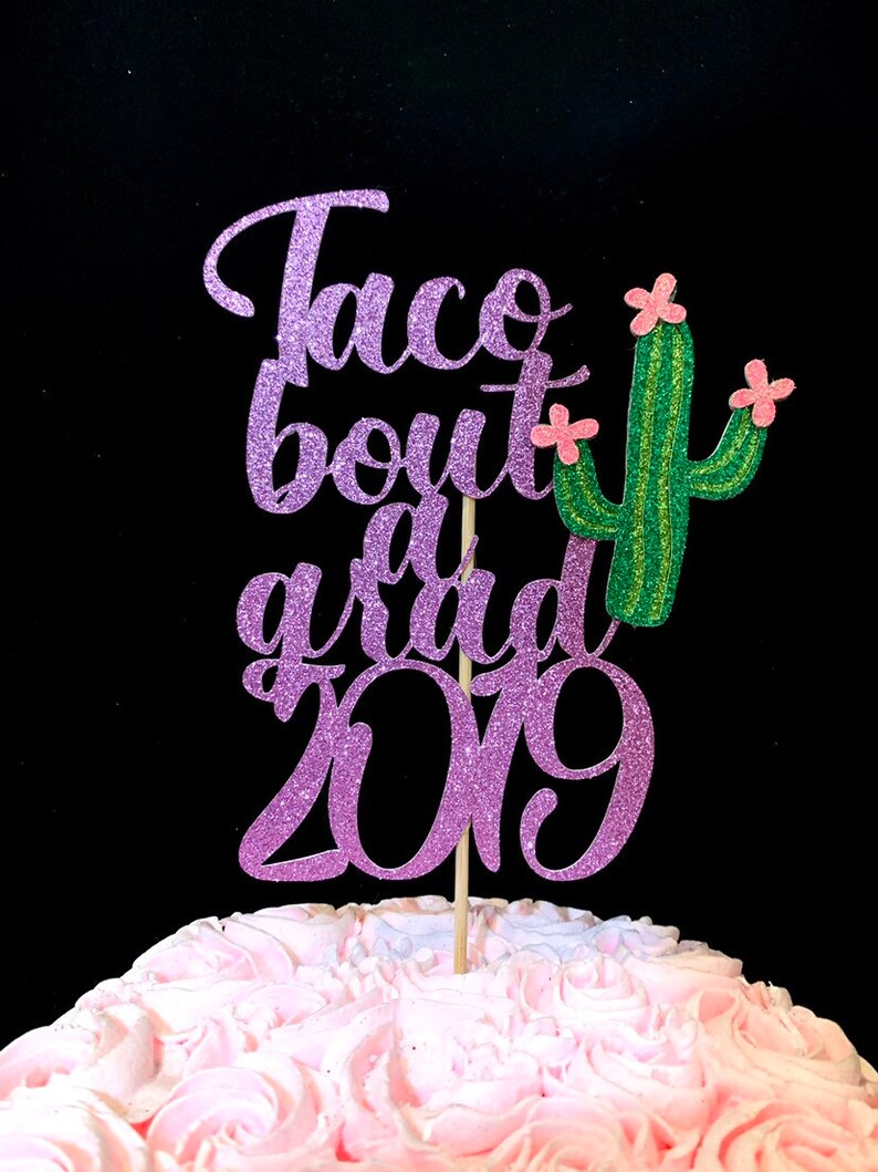 Taco graduation graduation fiesta graduation taco about a | Etsy