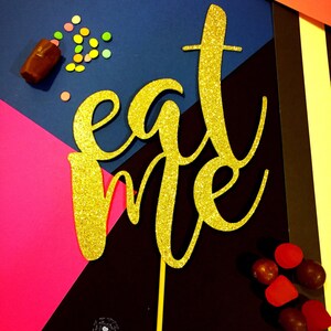 Eat Me Cake Topper, Cake Topper, Party Cake Topper, Eat Me, Food ...