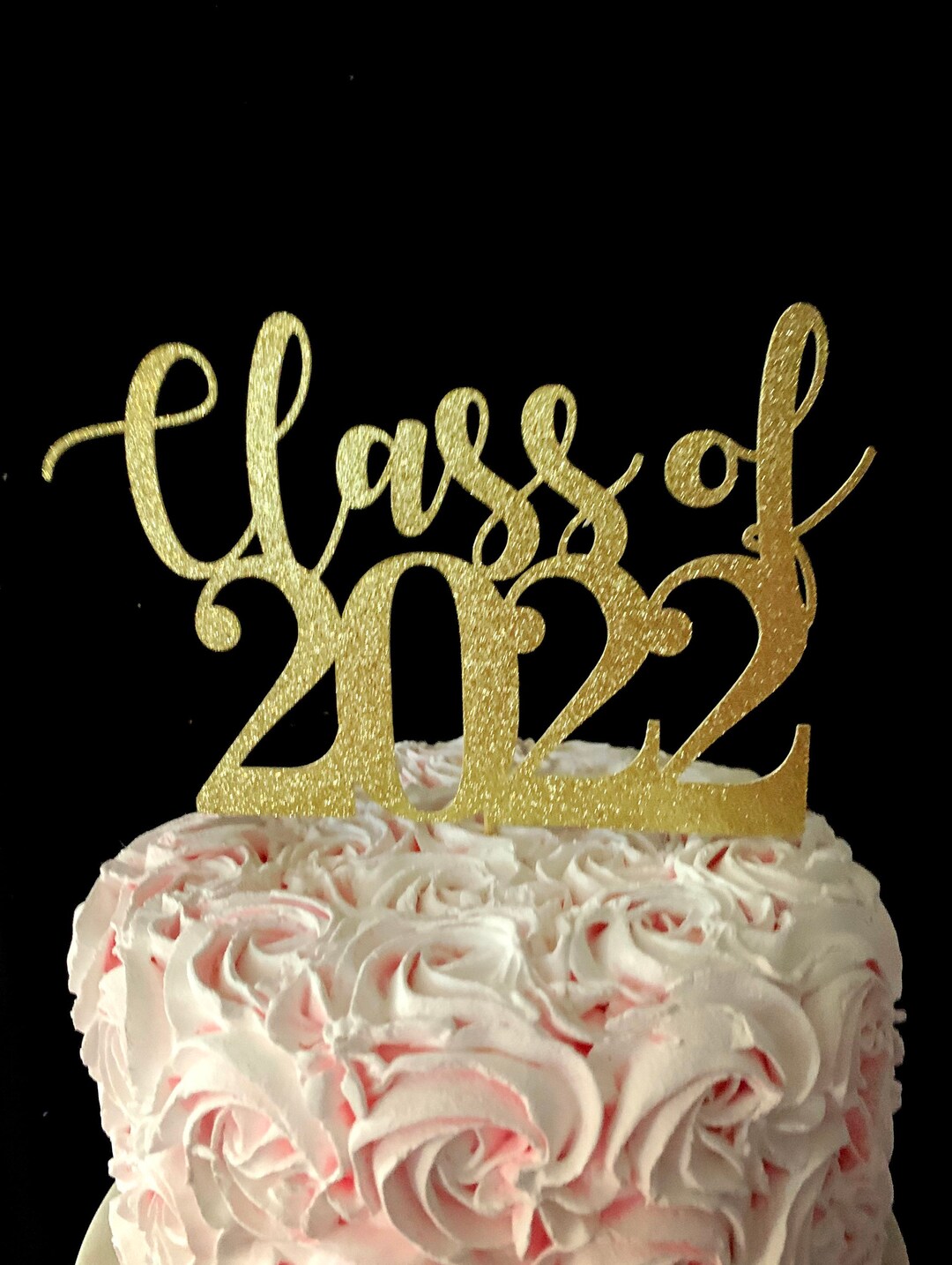 Graduation Cake Topper, Congrats Cake Topper, 2022 Stick, Class or 2022 ...
