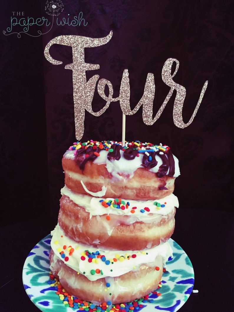 Four Cake Topper 4th Birthday Cake Topper 4th Birthday - Etsy