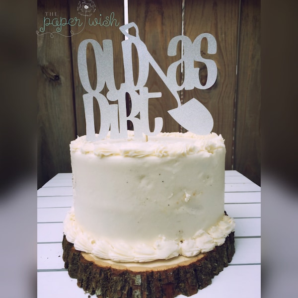 Old as Dirt Cake Topper - Etsy
