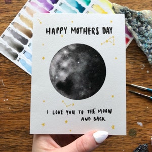 Mother's Day - I Love You to the Moon and Back // Mother's Day Card ...