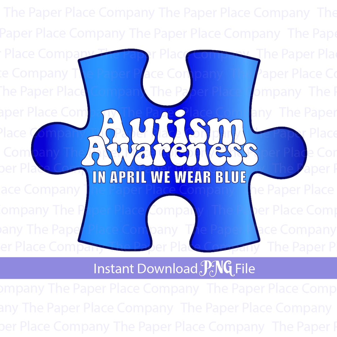 Autism Awareness Autism Quote Autism PNG Autism Digital Download Png ...