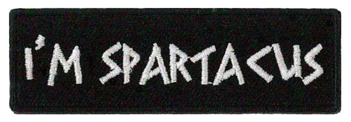 Im Spartacus Embroidered Patch 8cm X 2.4cm | Etsy