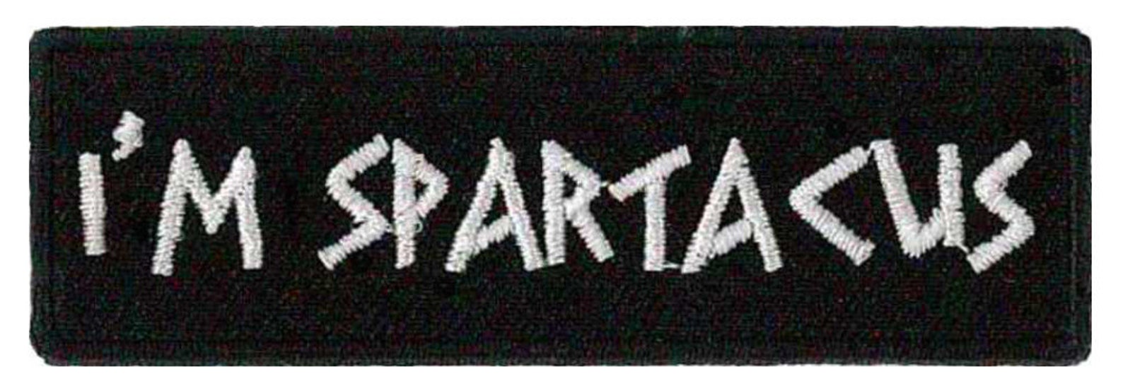 Im Spartacus Embroidered Patch 8cm X 2.4cm | Etsy