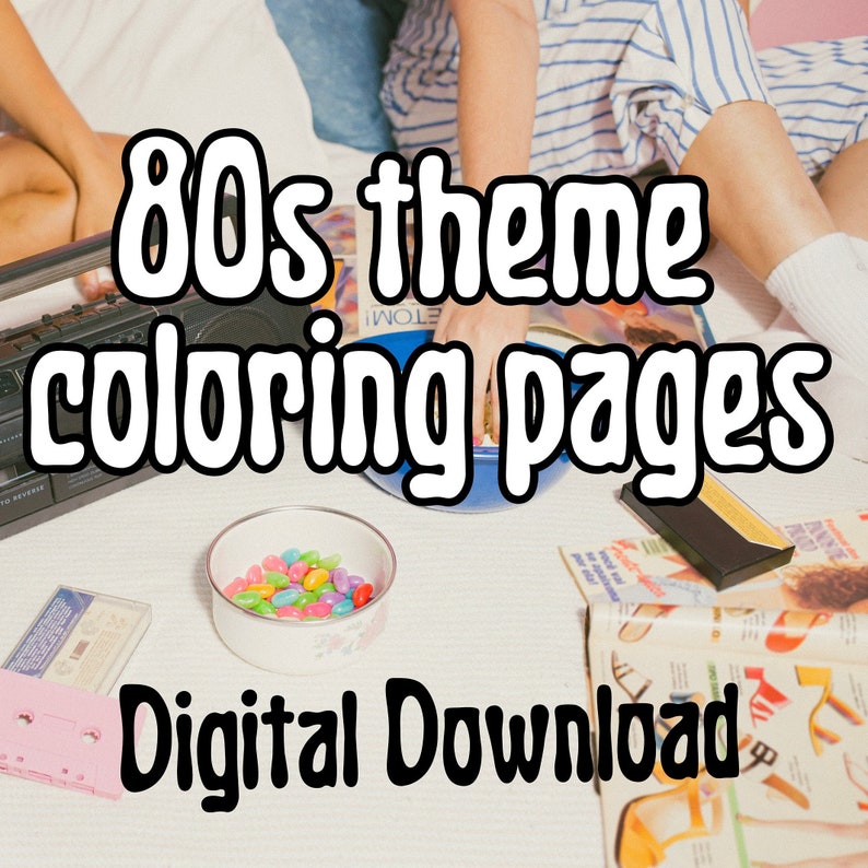 DIGITAL DOWNLOAD 80s Theme Coloring Pages 80s Nostalgia Printable Kids ...