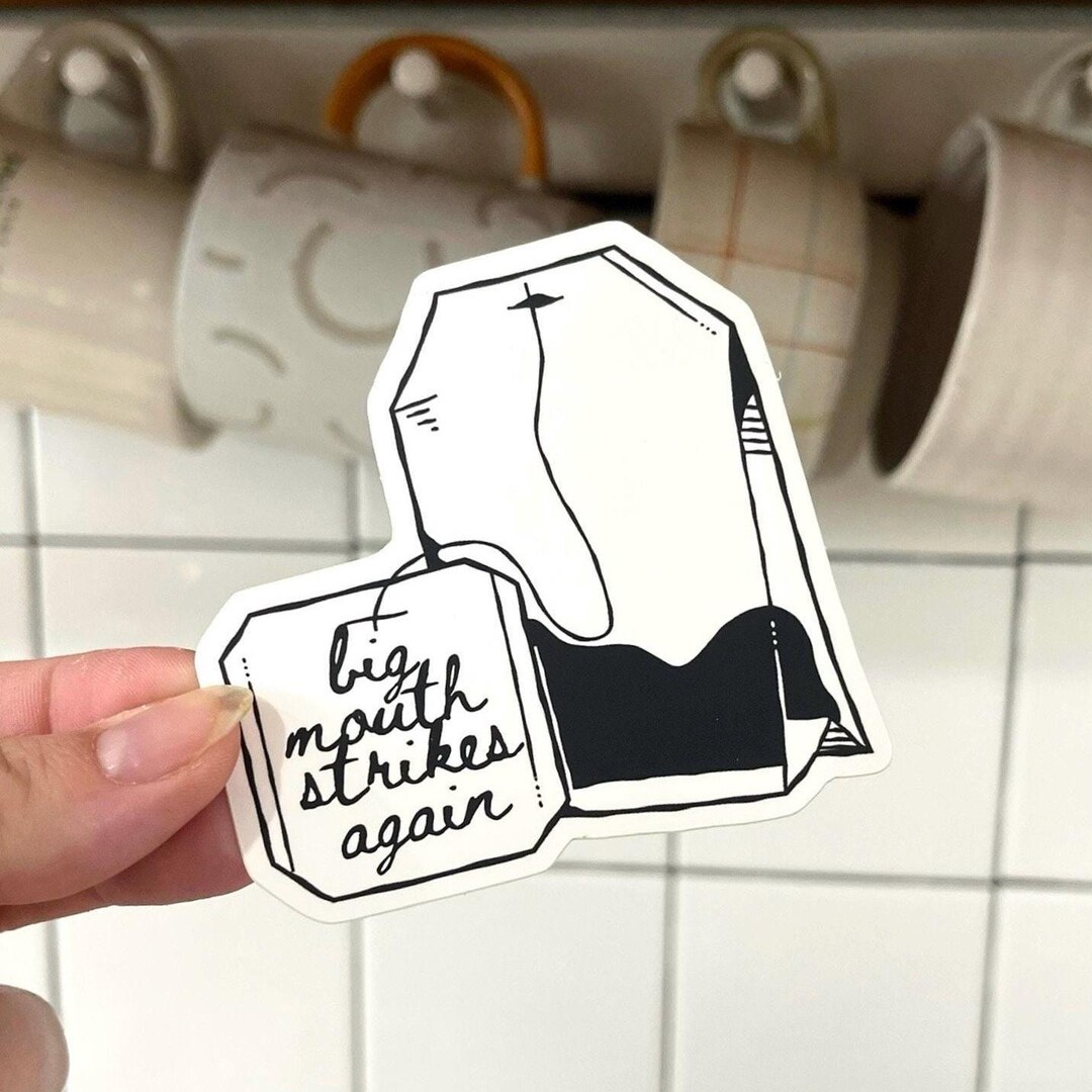 The Smiths Big Mouth Strikes Again Inspired Sticker Spill the Tea ...