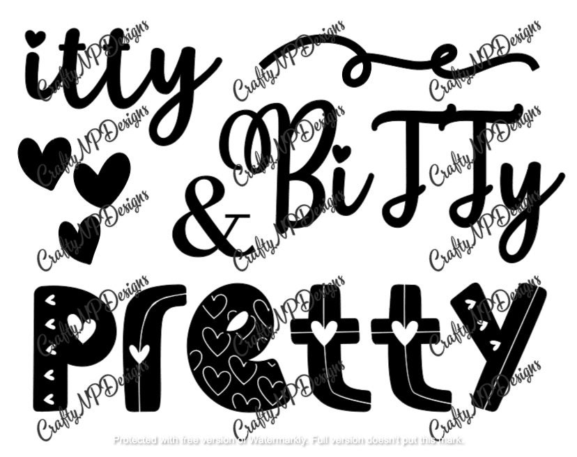 Itty Bitty & Pretty - Digital Download SVG, PNG, JPEG - Etsy
