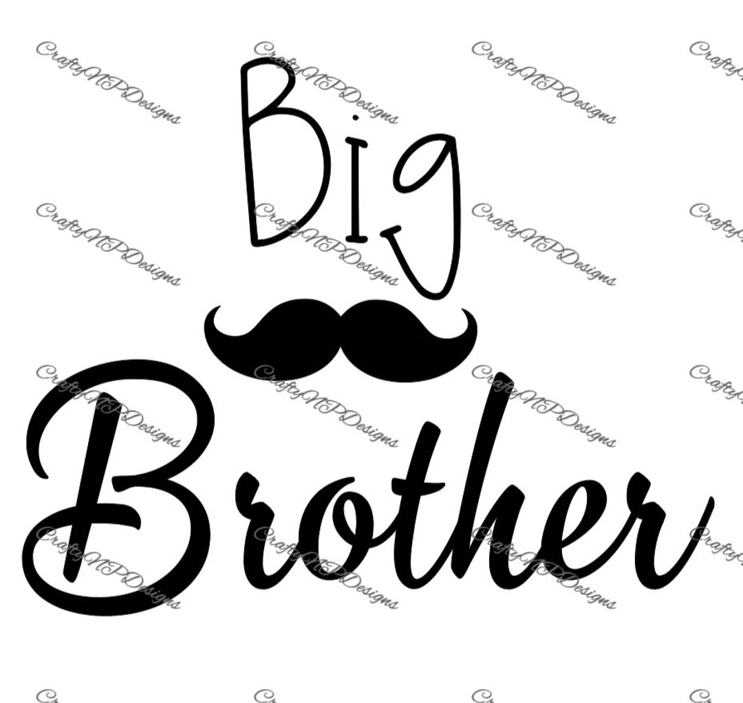 Big Brother - Digital Download in Svg, Png, Jpeg - Etsy