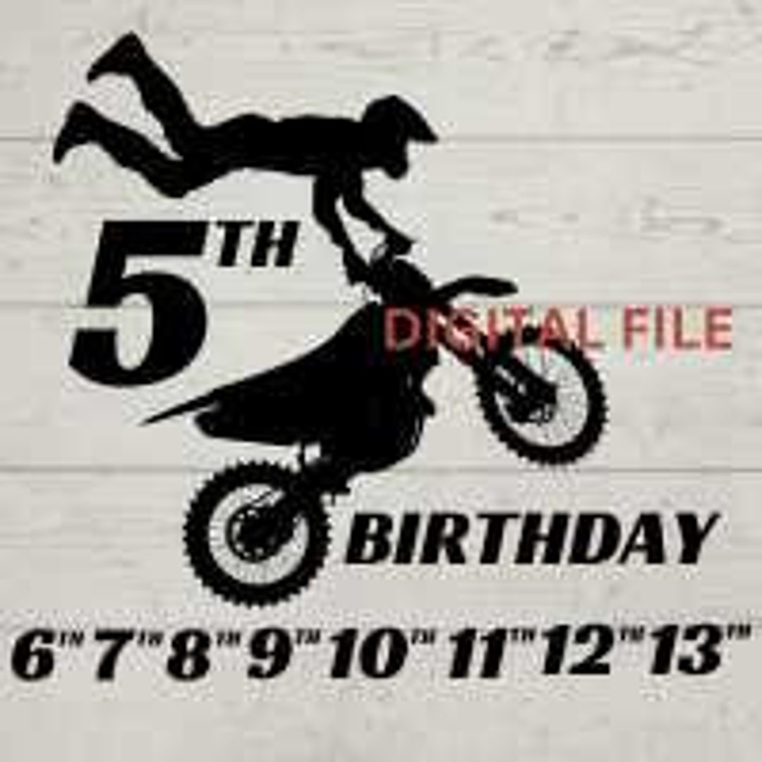 Motorcross Birthday File SVG, Dirt Bike Birthday Design, Racing ...