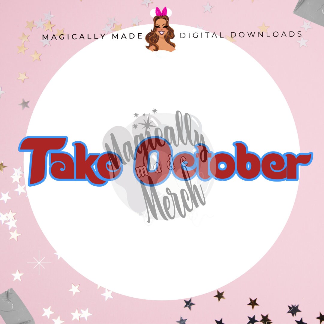Take October Phils Series SVG PNG - Great for Cricut! Philadelphia ...