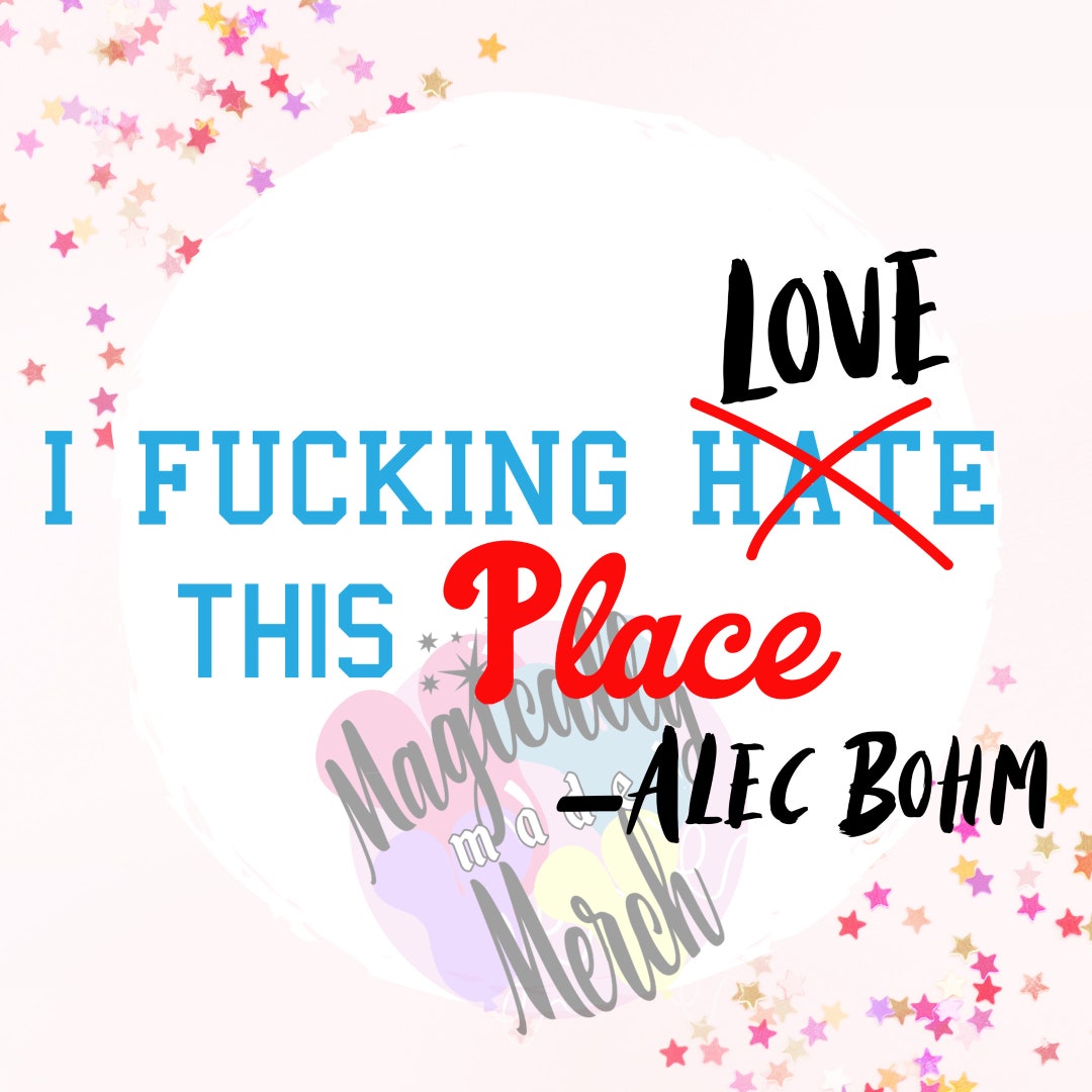 Love Hate This Place Bohm Phils Series SVG PNG - Great for Cricut ...