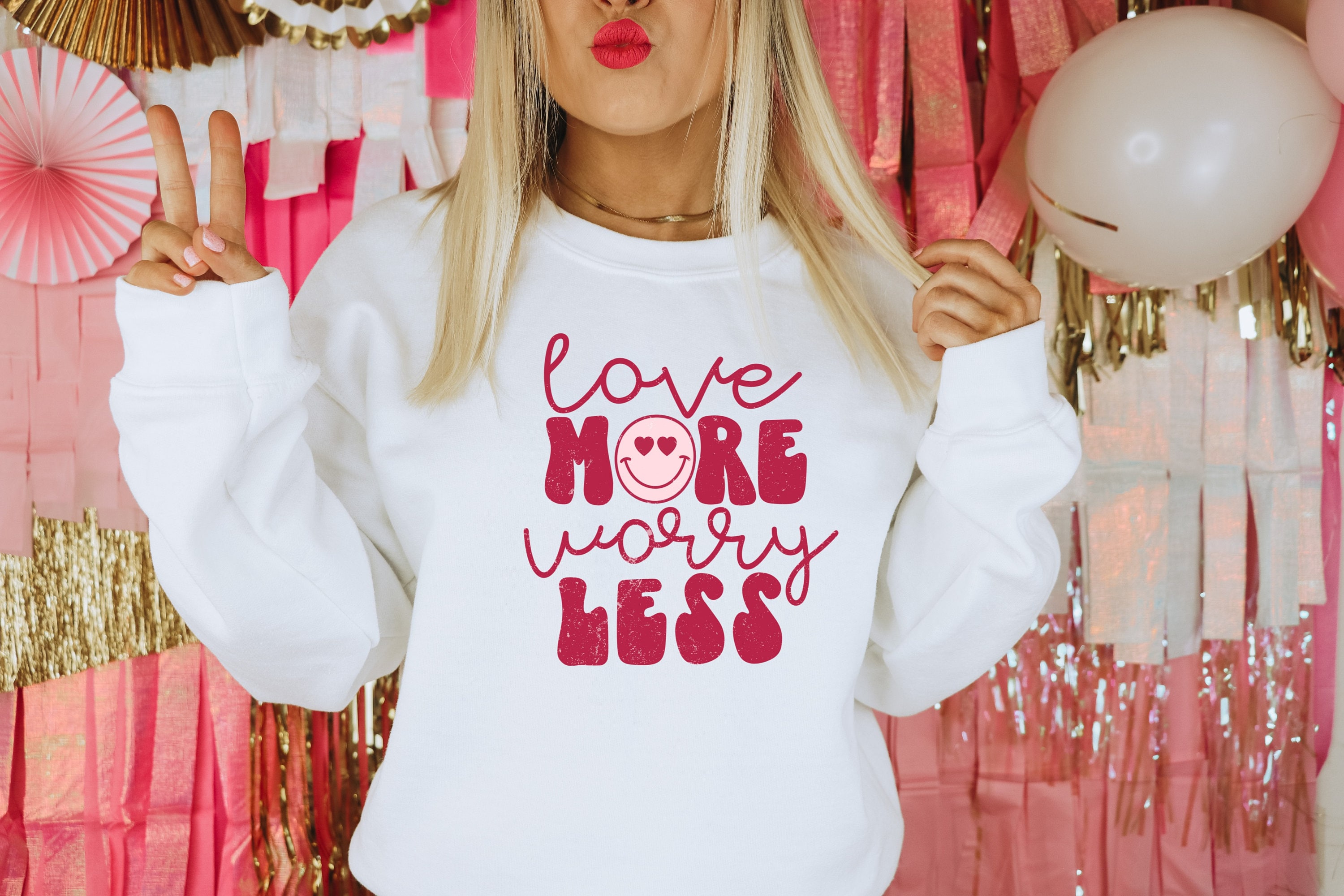 Love More Worry Less PNG for Sublimation Valentine Designs | Etsy