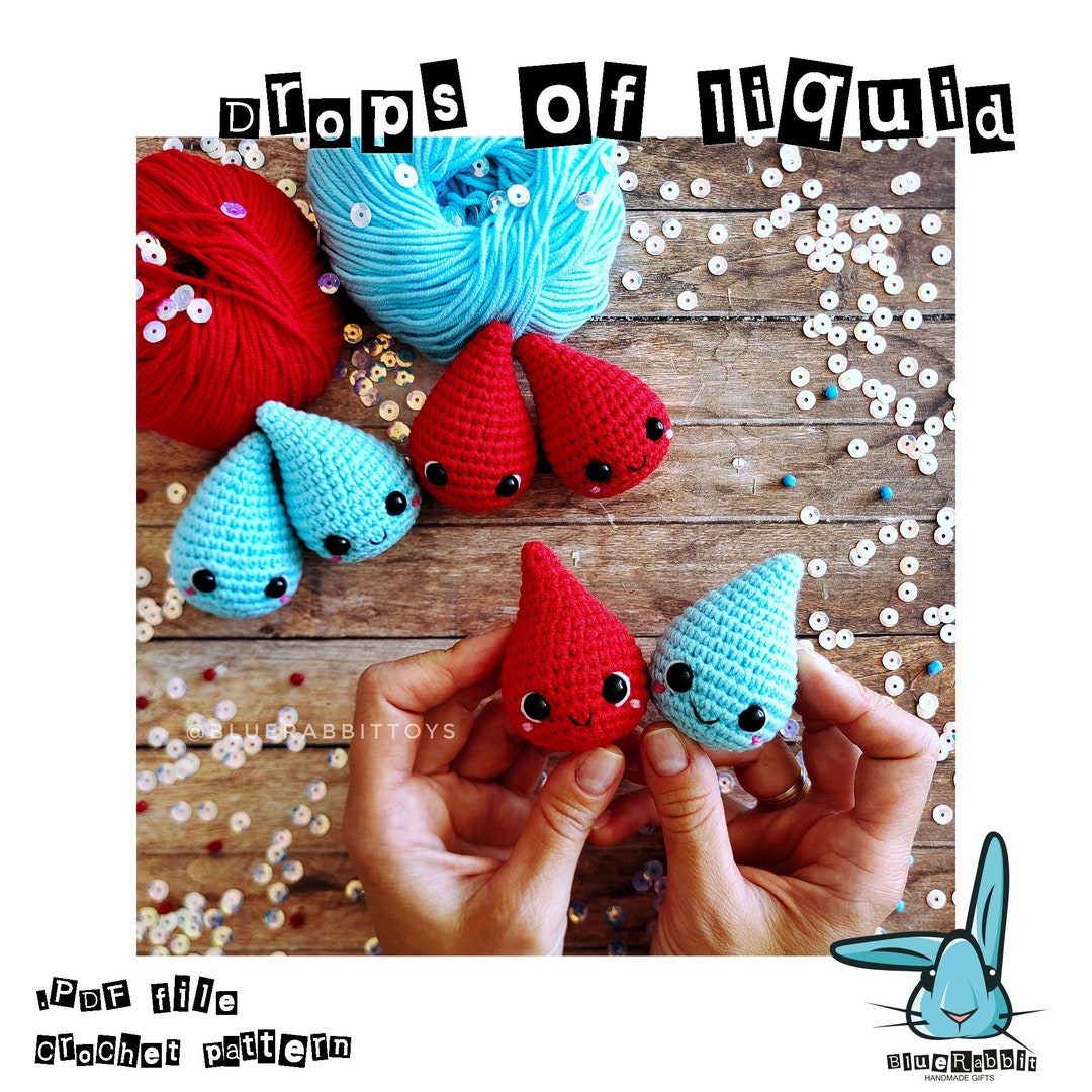 Amigurumi Mini Drop of Liquid Crochet Pattern. Water Drop, Blood Drop ...
