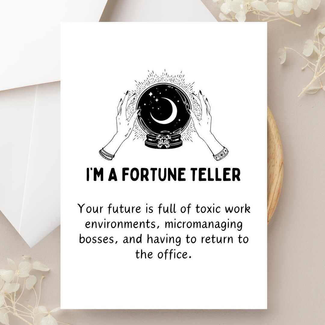 Funny Work Card, Fortune Teller Funny, Work Bestie Card, Thank You Card, Pun Card, Snarky Work ...