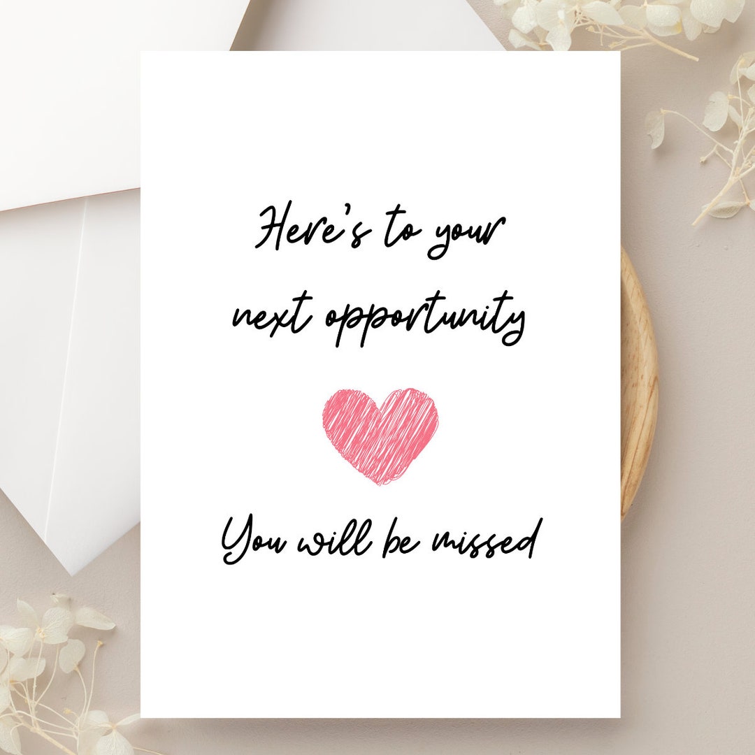 New Opportunity You Will Be Missed, Best Luck Card, Cute Leaving Job ...