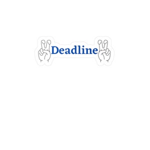 Deadline Meme Sticker, Funny Project Manager Gift, Work Sticker, Cute ...